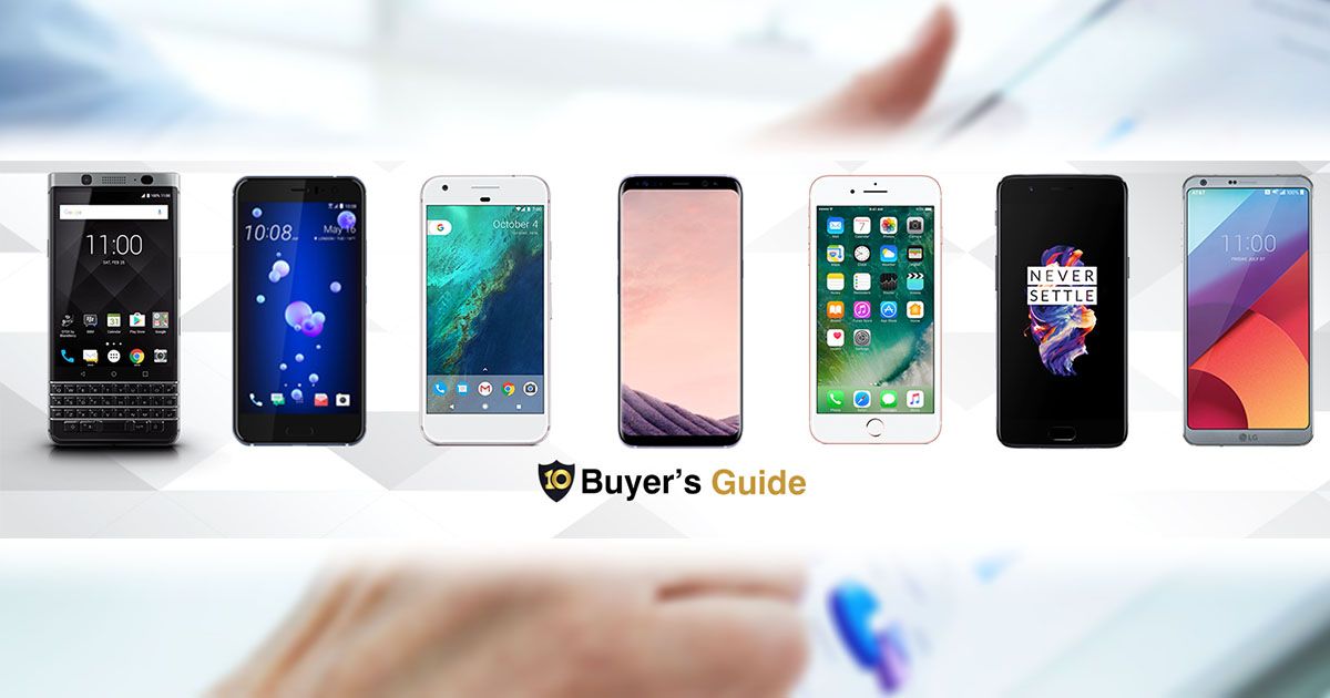 Best Smartphones - Buyer’s Guide & Reviews